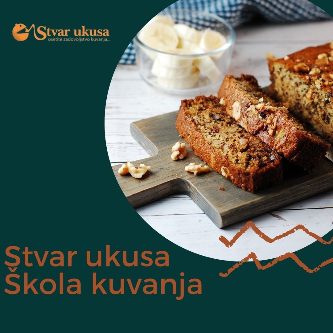Stvar ukusa ŠKOLA KUVANJA: Recept za najukusniji BANANA HLEB | Stvar ukusa